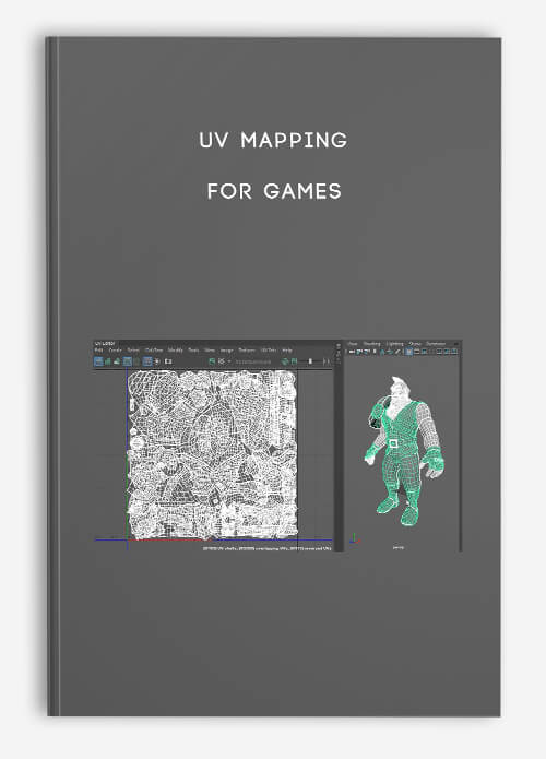 UV Mapping for Games UV Mapping for Games